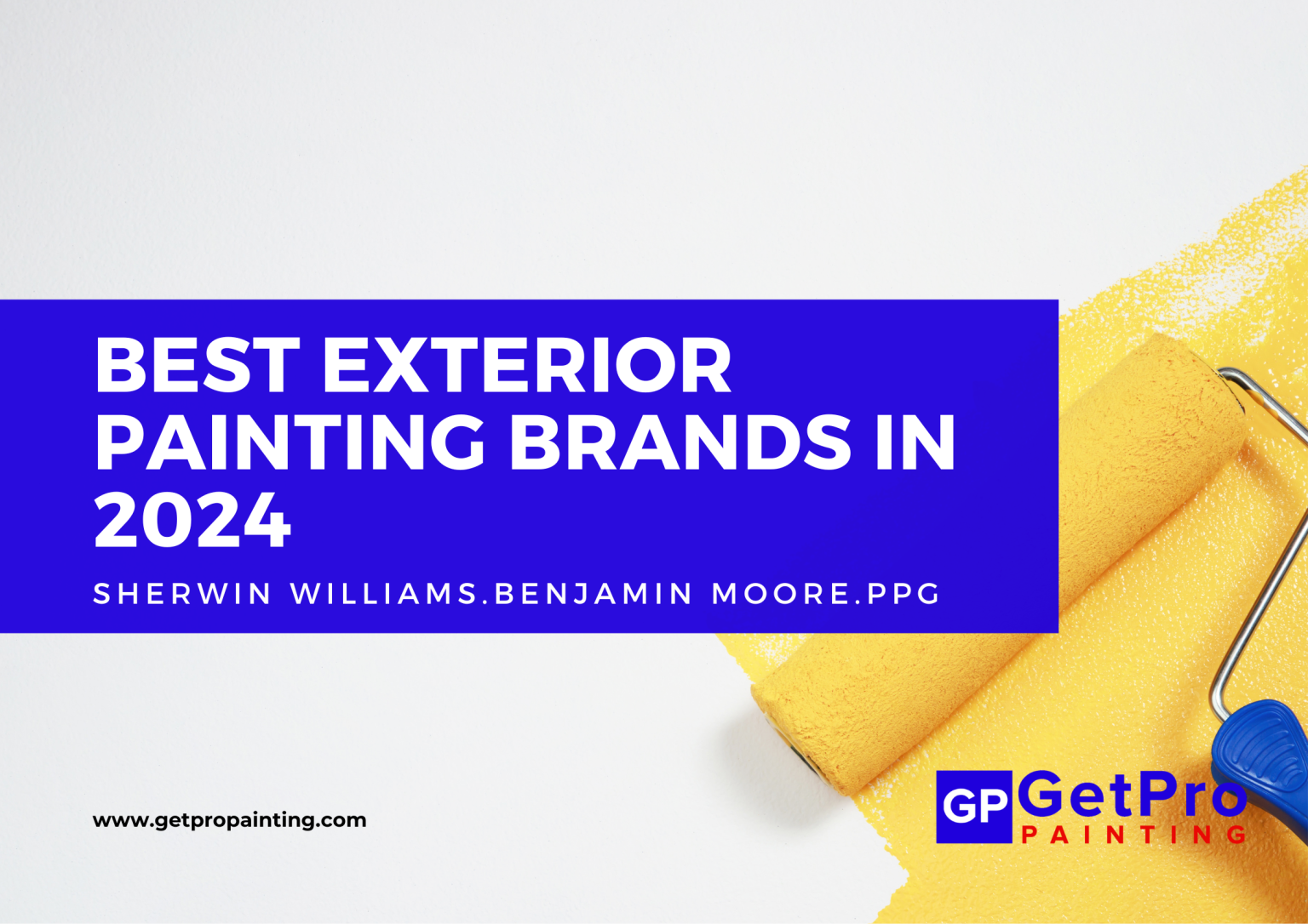 Best Exterior Paint for 2024: Durability & Color Guide | GetPro Painting